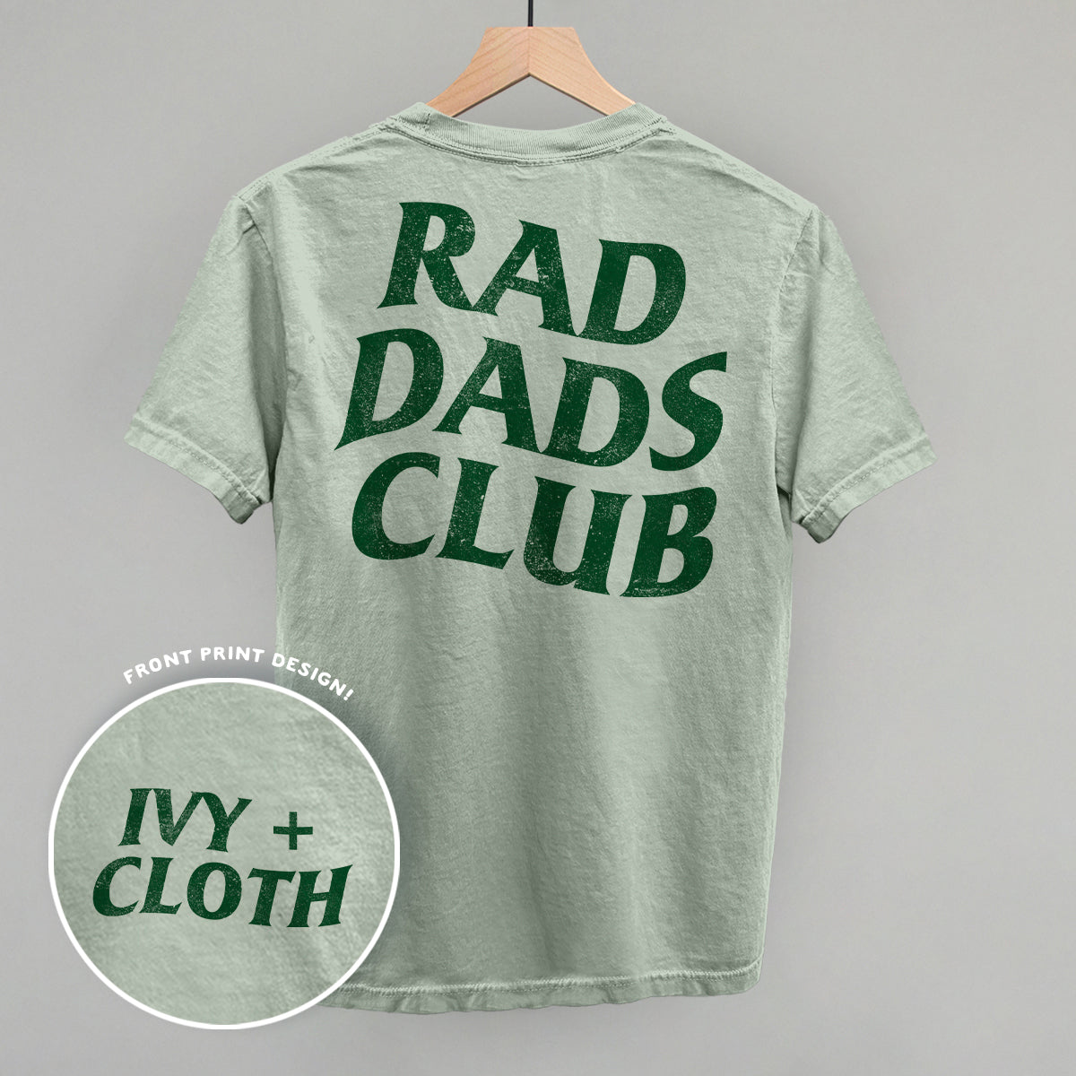 Rad Dads Club Green (Back Print) – YinzerShop