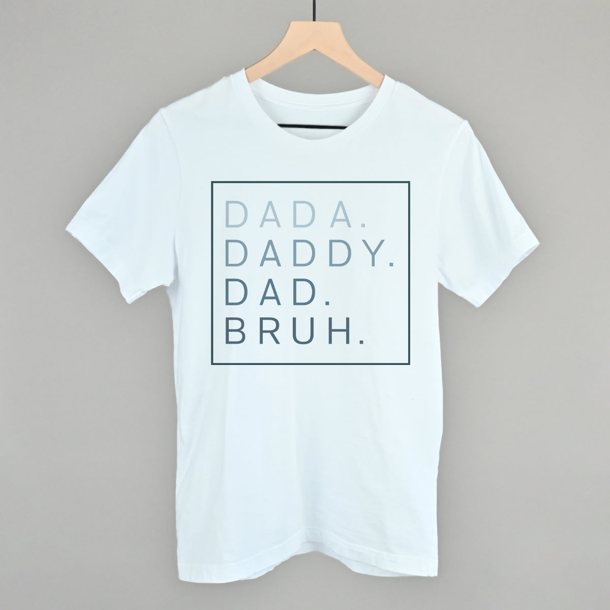 Dada Daddy Dad Bruh – YinzerShop